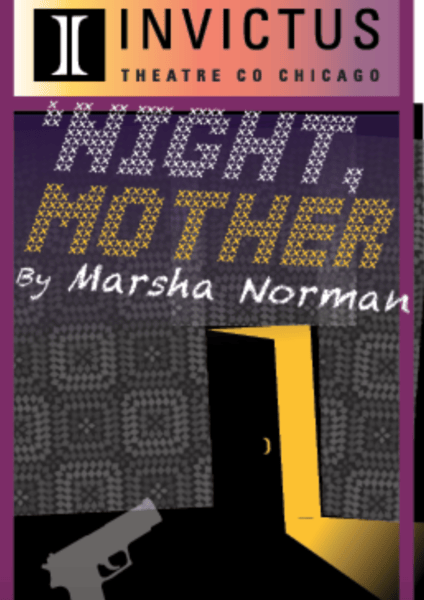 Invictus Theatre Streaming Production of ‘NIGHT, MOTHER Review